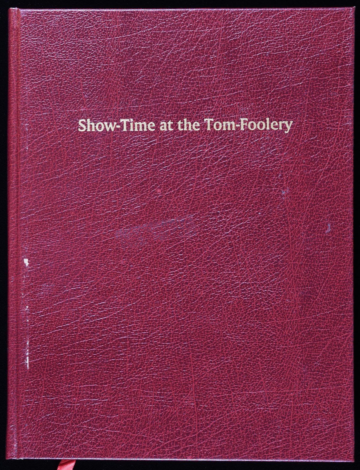 Tom Mullica Starring in Show-Time at the Tom-Foolery - Quicker than the Eye