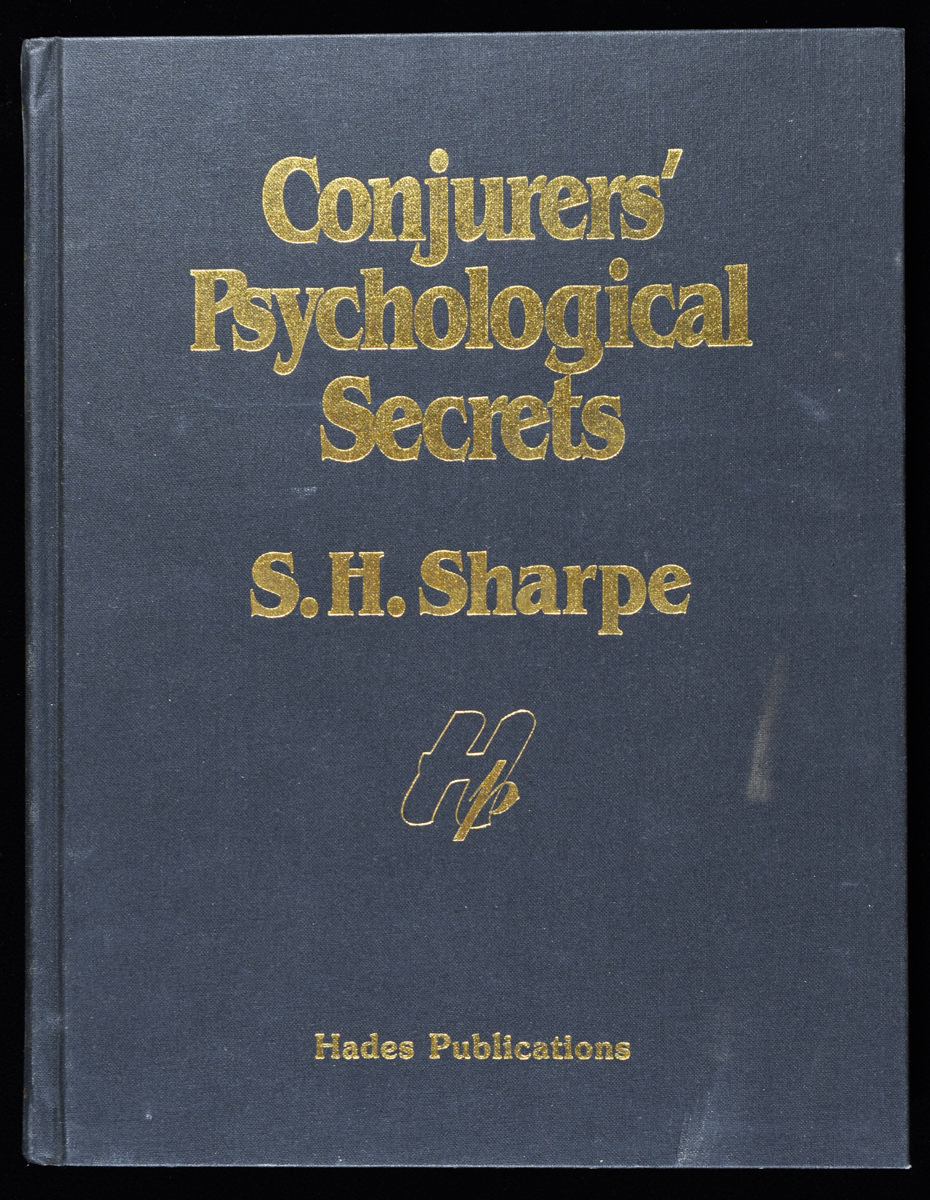 Conjurers' Psychological Secrets - Quicker than the Eye