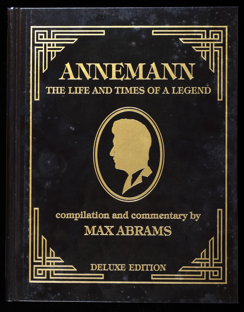 Annemann: The Life and Times of a Legend - Quicker than the Eye