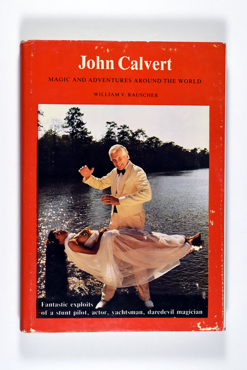 John Calvert: Magic and Adventures Around the World - Quicker than the Eye John Calvert: Magic and Adventures Around the World - Quicker than the Eye