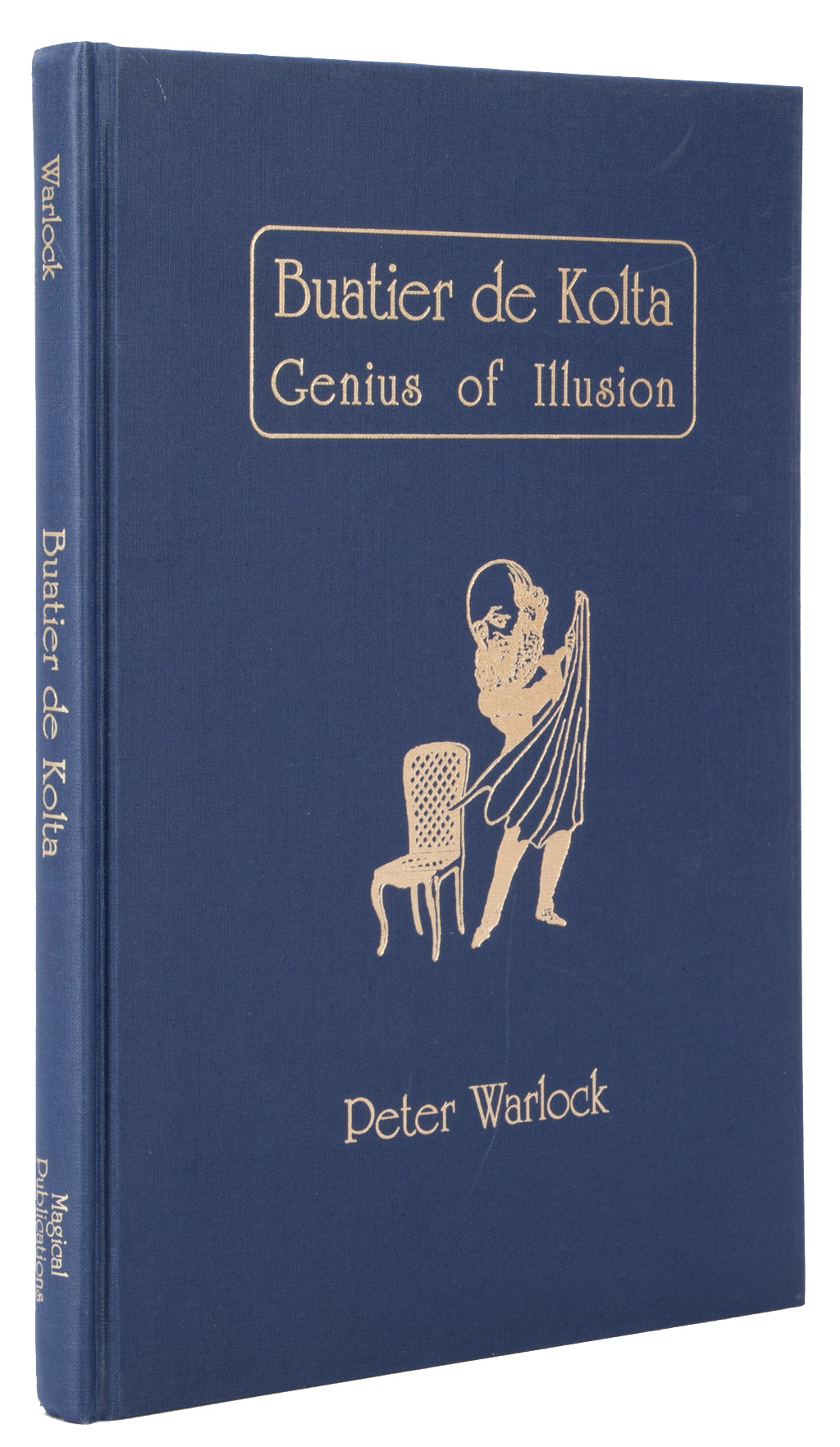 Buatier de Kolta: Genius of Illusion - Quicker than the Eye