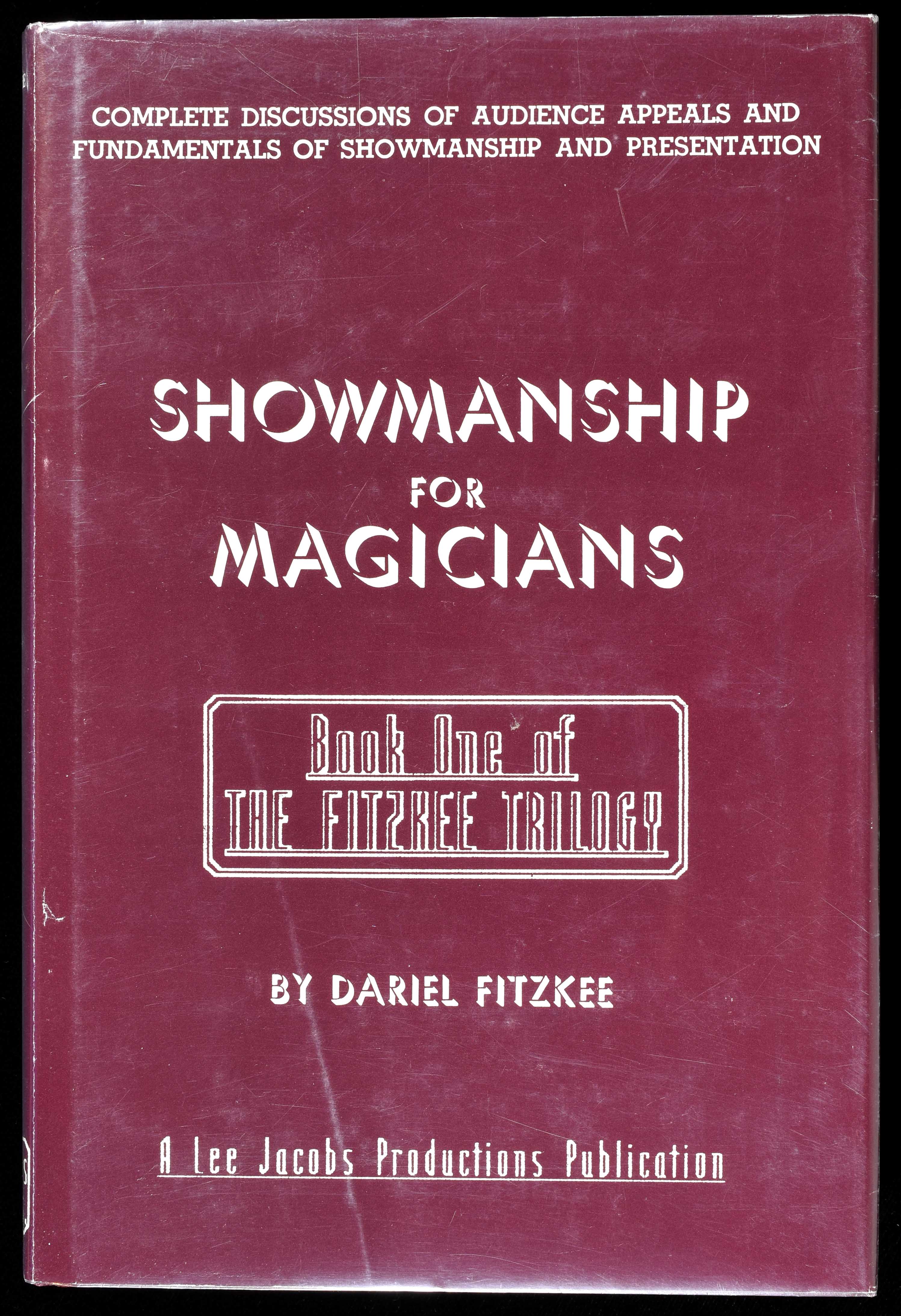 Showmanship for Magicians - Quicker than the Eye