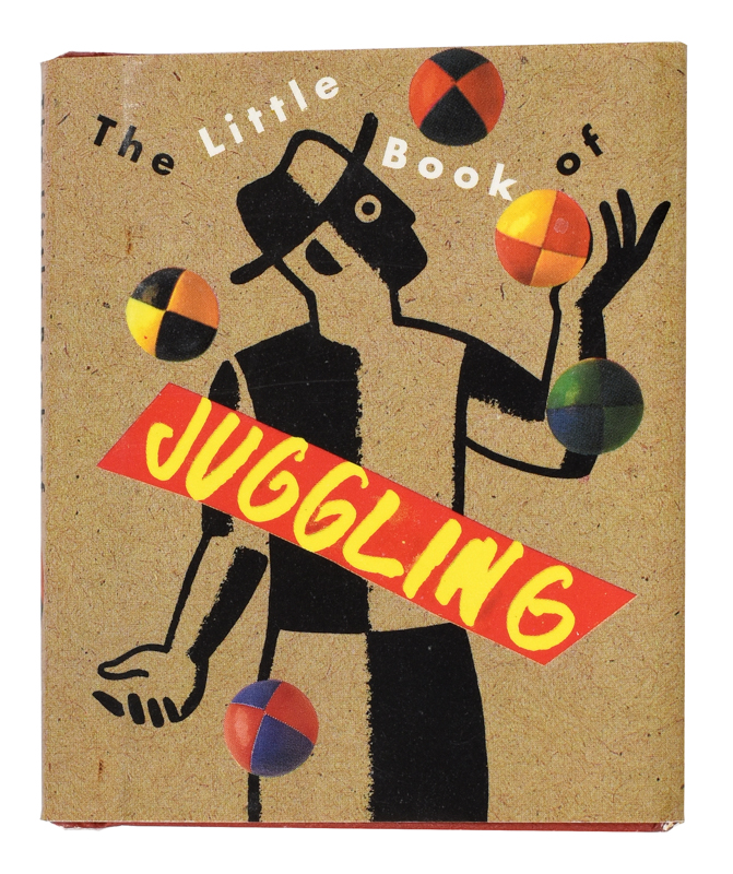 The Little Book of Juggling - Quicker than the Eye