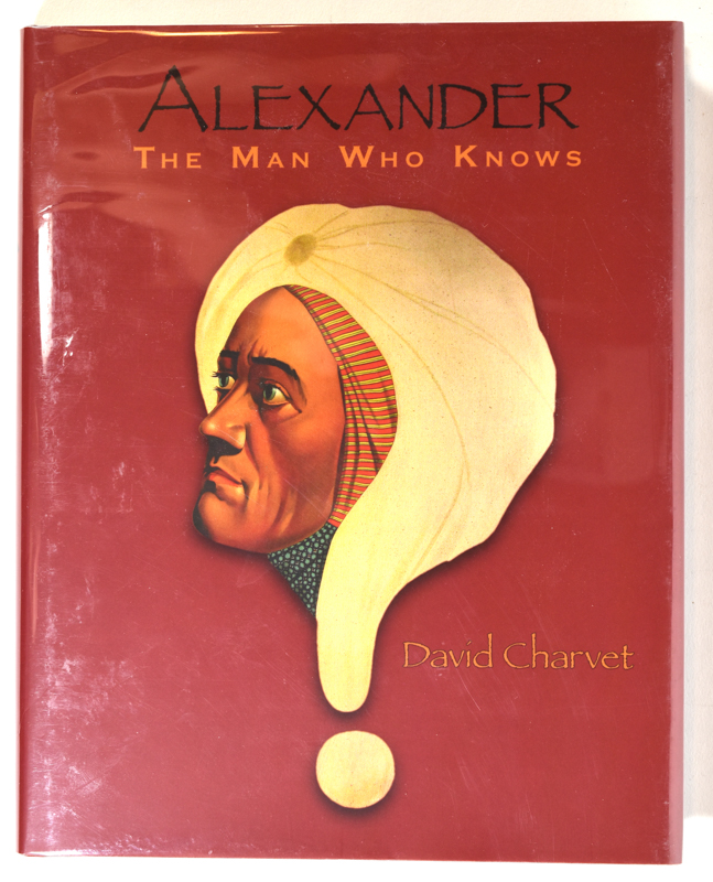 Alexander: The Man Who Knows - Quicker than the Eye