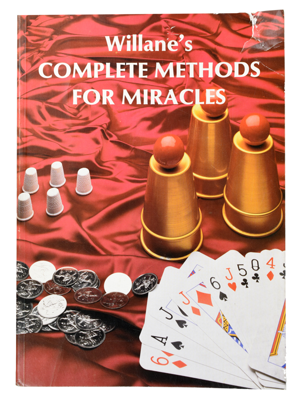 Willane's Complete Methods for Miracles - Quicker than the Eye