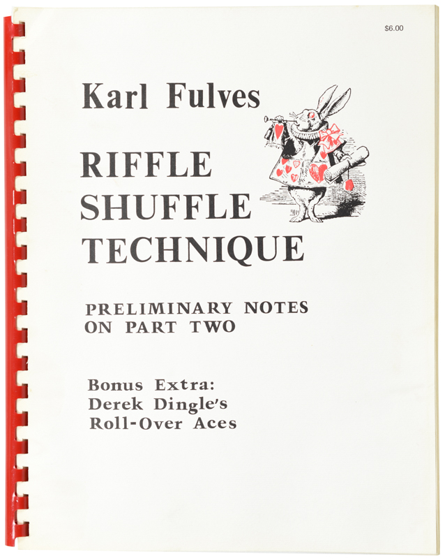 Riffle Shuffle Technique: Preliminary Notes on Part Two - Quicker than ...