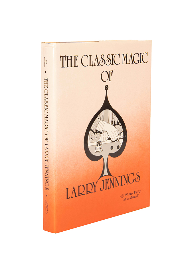 The Classic Magic of Larry Jennings - Quicker than the Eye