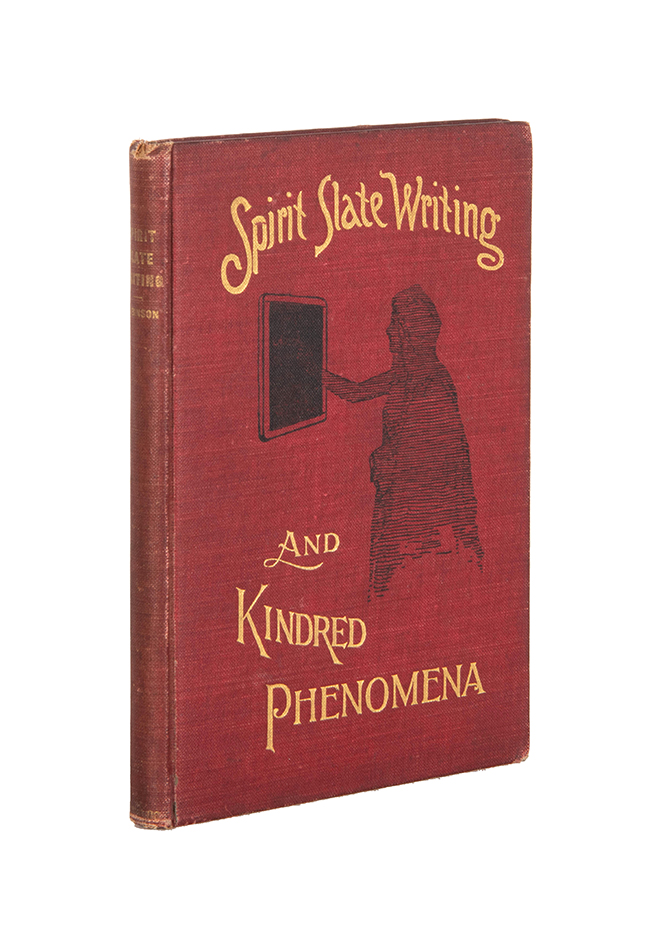 Spirit Slate Writing and Kindred Phenomena - Quicker than the Eye