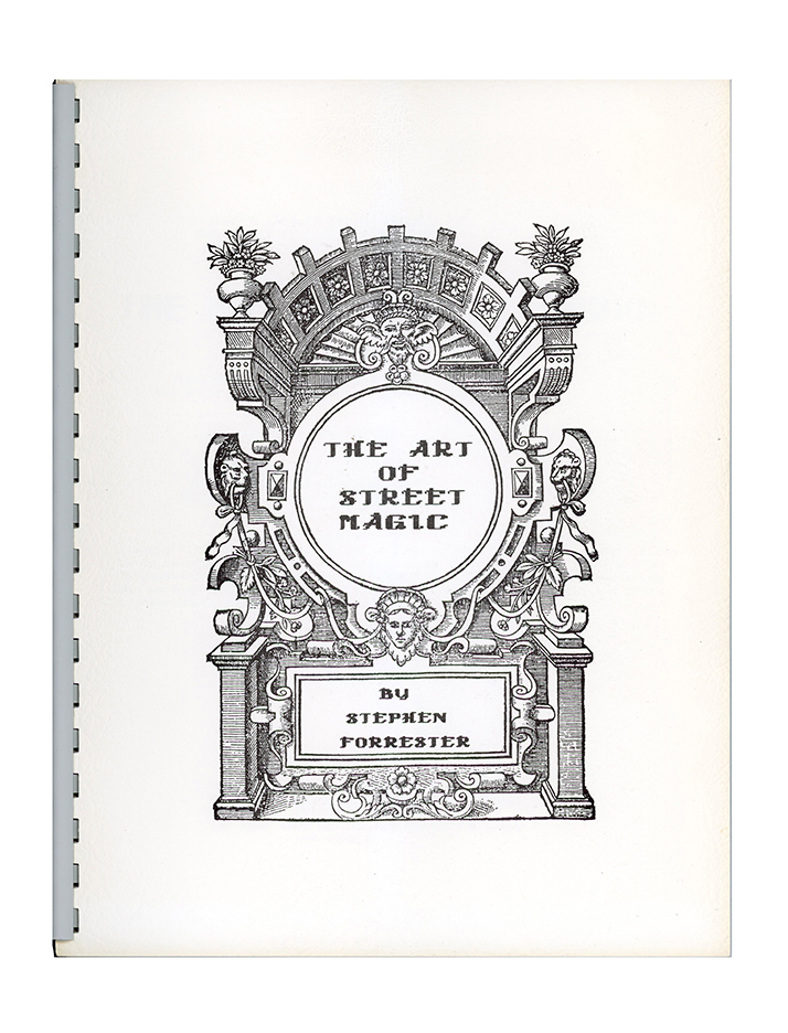 The Art of Street Magic (Inscribed and Signed) - Quicker than the Eye