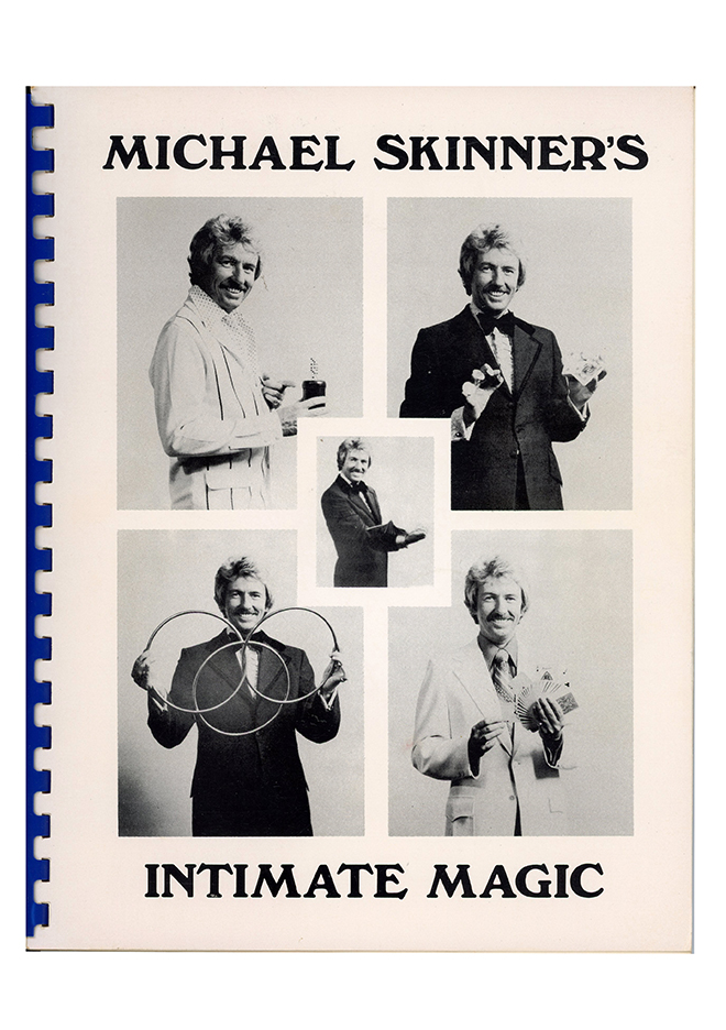 Michael Skinner's Intimate Magic - Quicker than the Eye