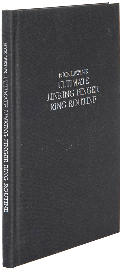 Nick Lewin's Ultimate Linking Finger Ring Routine (Inscribed and Signed ...