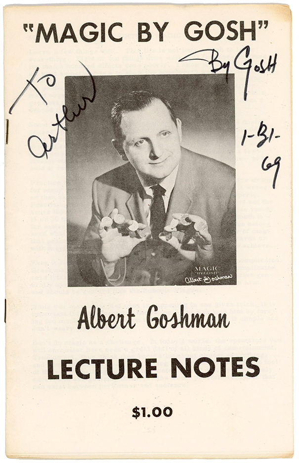 "Magic by Gosh" Lecture Notes (Inscribed and Signed) - Quicker than the Eye