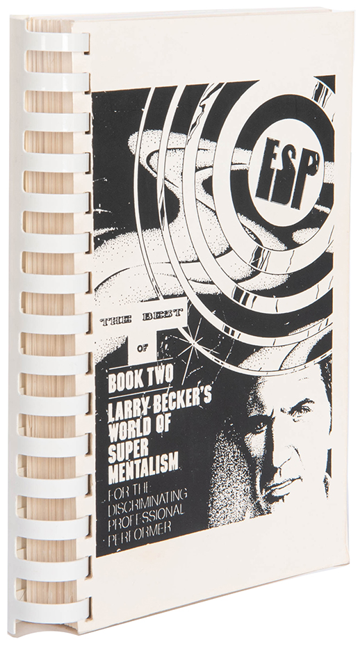 The Best of Larry Becker's World of Super Mentalistm, Book II - Quicker than the Eye
