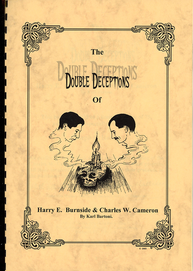 The Double Deceptions of Harry E. Burnside & Charles W. Cameron ...