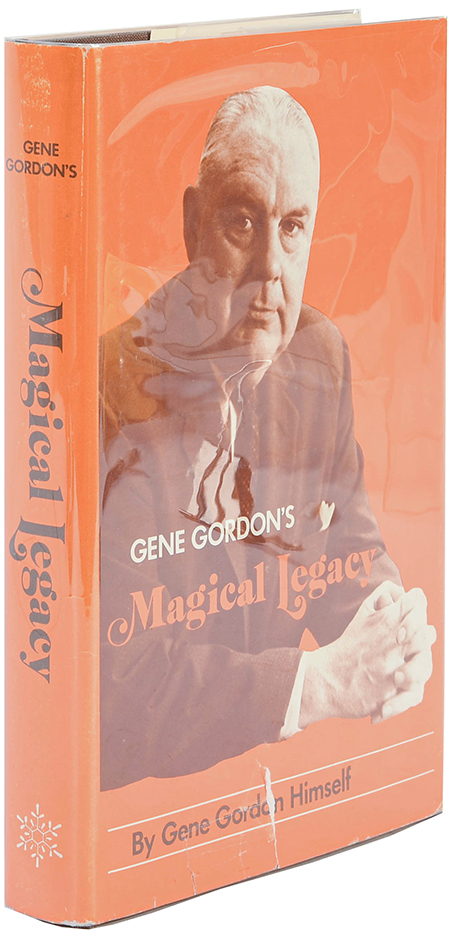 Gene Gordon's Magical Legacy - Quicker than the Eye