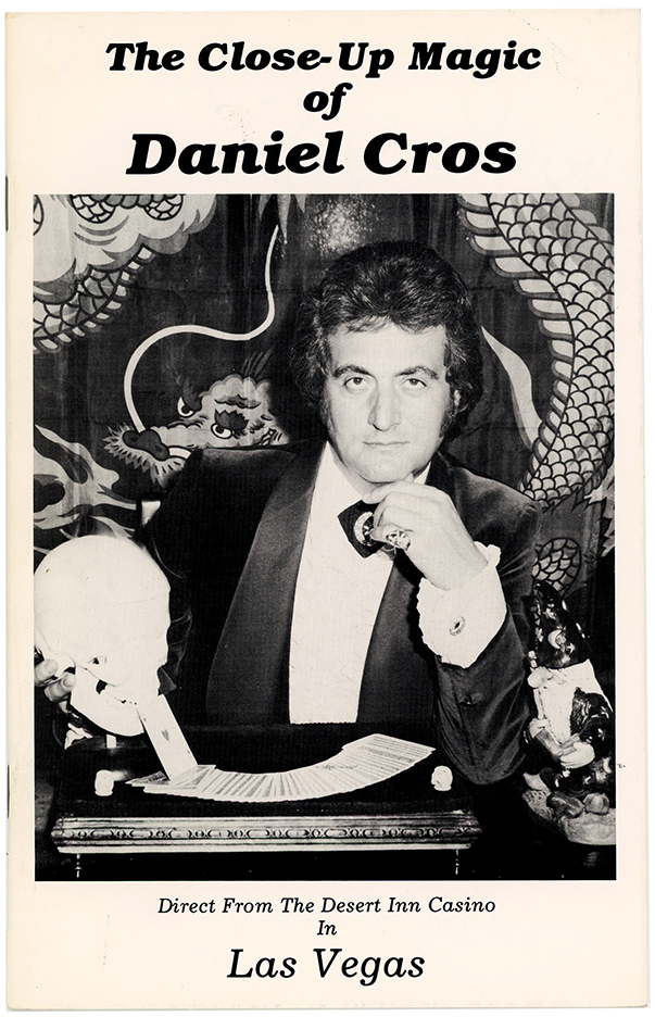 The Close-Up Magic of Daniel Cros (Inscribed and Signed) - Quicker than ...