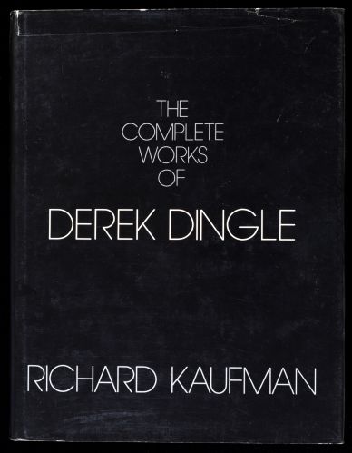 The Complete Works of Derek Dingle - Quicker than the Eye
