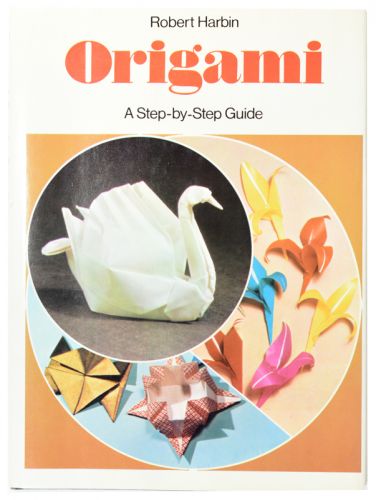 Origami: A Step-by-Step Guide - Quicker than the Eye